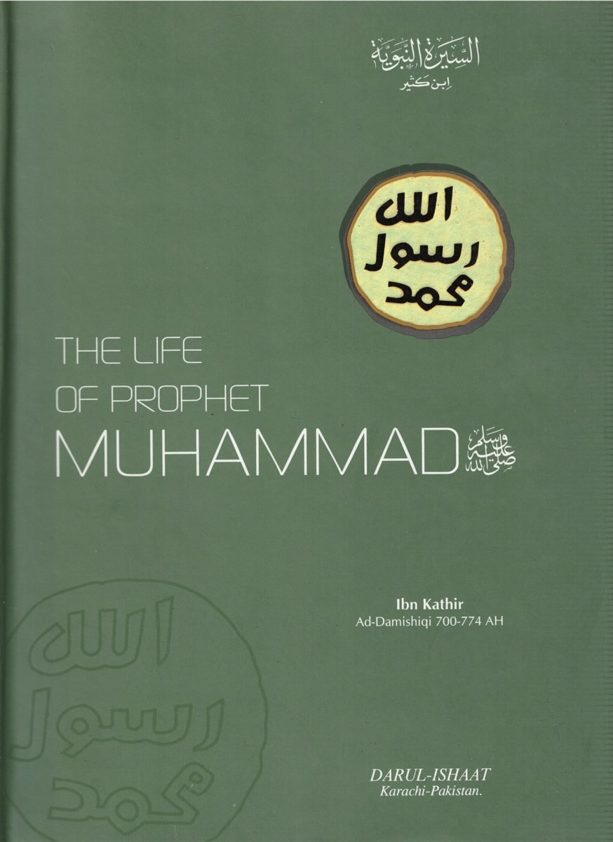 The Life of Prophet Muhammad - Qurtuba Books