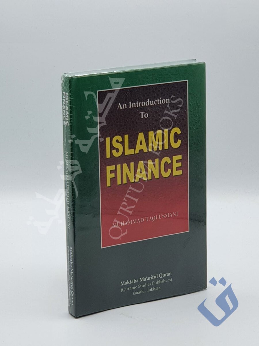 An Introduction to Islamic Finance - Qurtuba Books